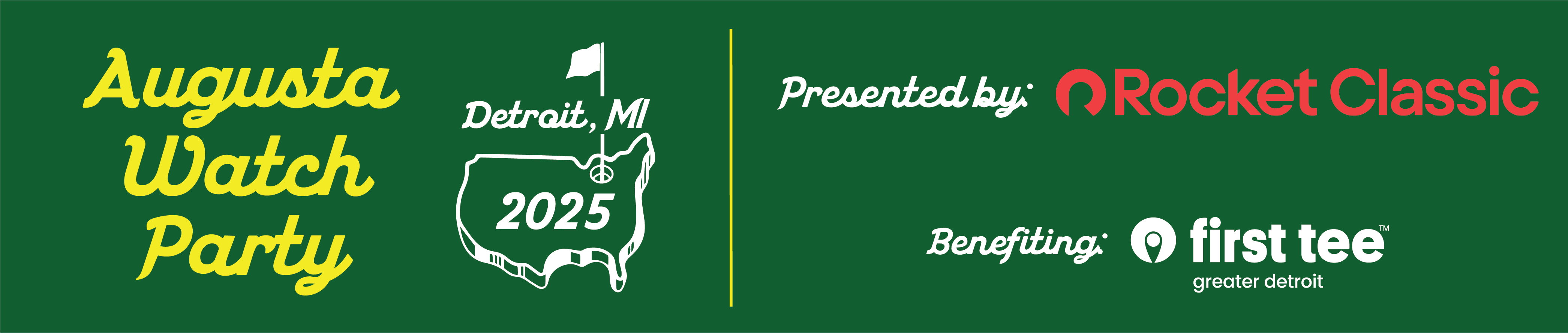 Augusta Watch Party 2025* - First Tee - Greater Detroit